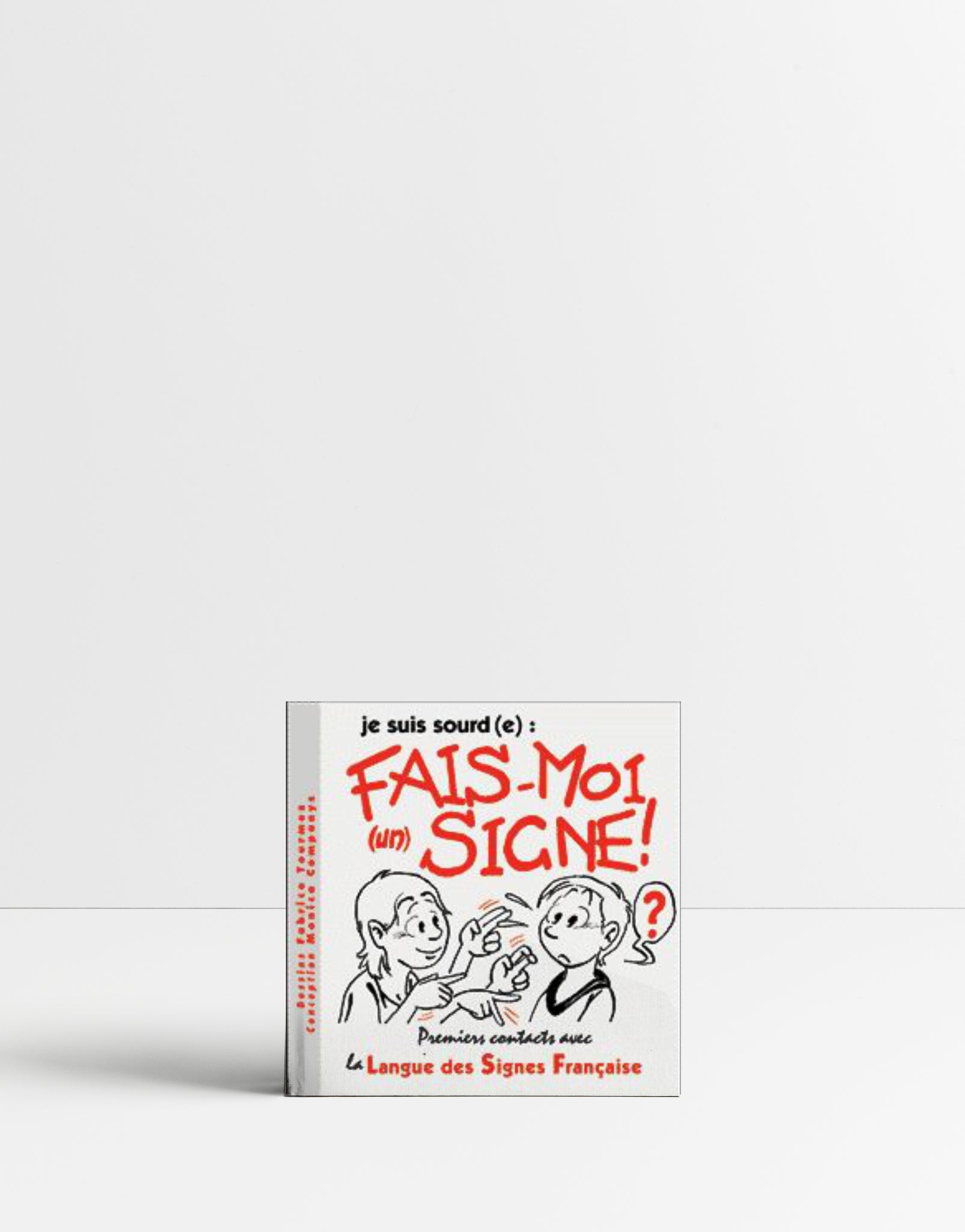 Fais-moi signe – Editions Monica Companys